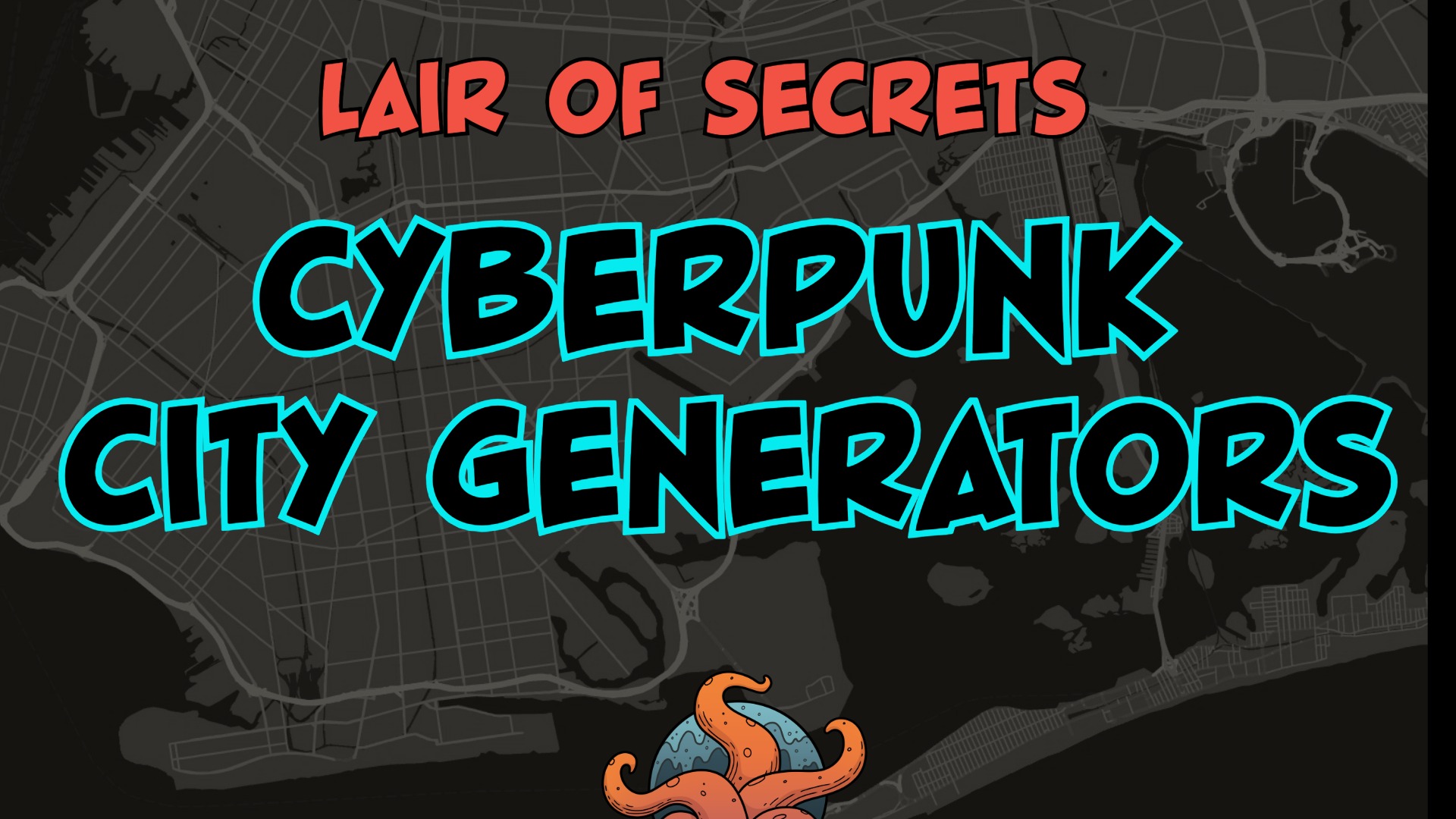 Cyberpunk City Generators - Lair Of Secrets